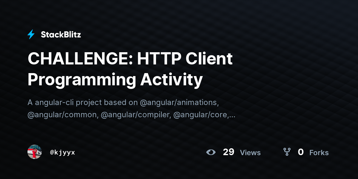CHALLENGE: HTTP Client Programming Activity - StackBlitz