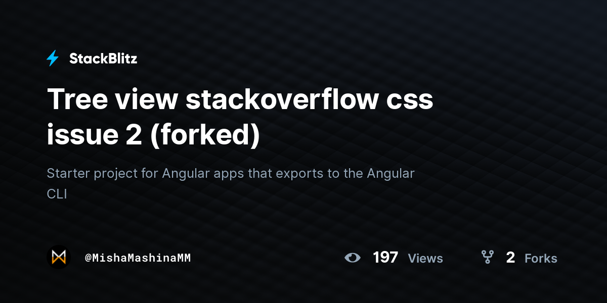 Tree view stackoverflow css issue 2 (forked) - StackBlitz Tree view stackoverflow css issue 2 (forked) - StackBlitz