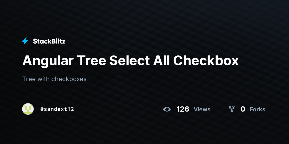 Angular Tree Select All Checkbox - StackBlitz