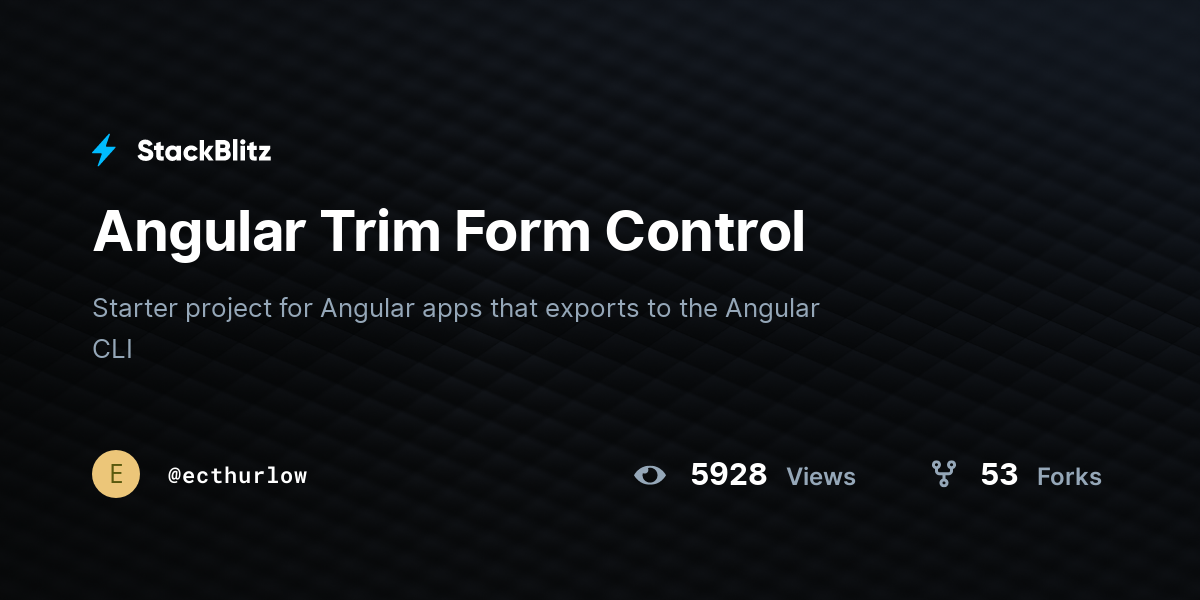 Angular Trim Form Control - StackBlitz