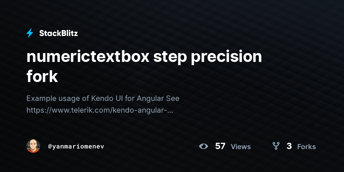 numerictextbox step precision fork - StackBlitz numerictextbox step precision fork - StackBlitz