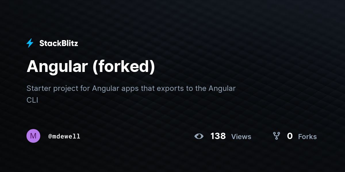 Angular (forked) - StackBlitz Angular (forked) - StackBlitz