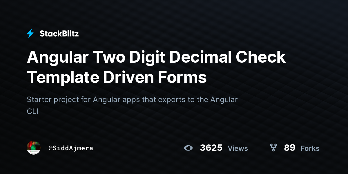 Angular Two Digit Decimal Check Template Driven Forms - StackBlitz