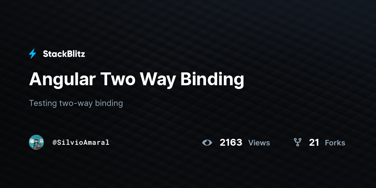 Angular Two Way Binding - StackBlitz