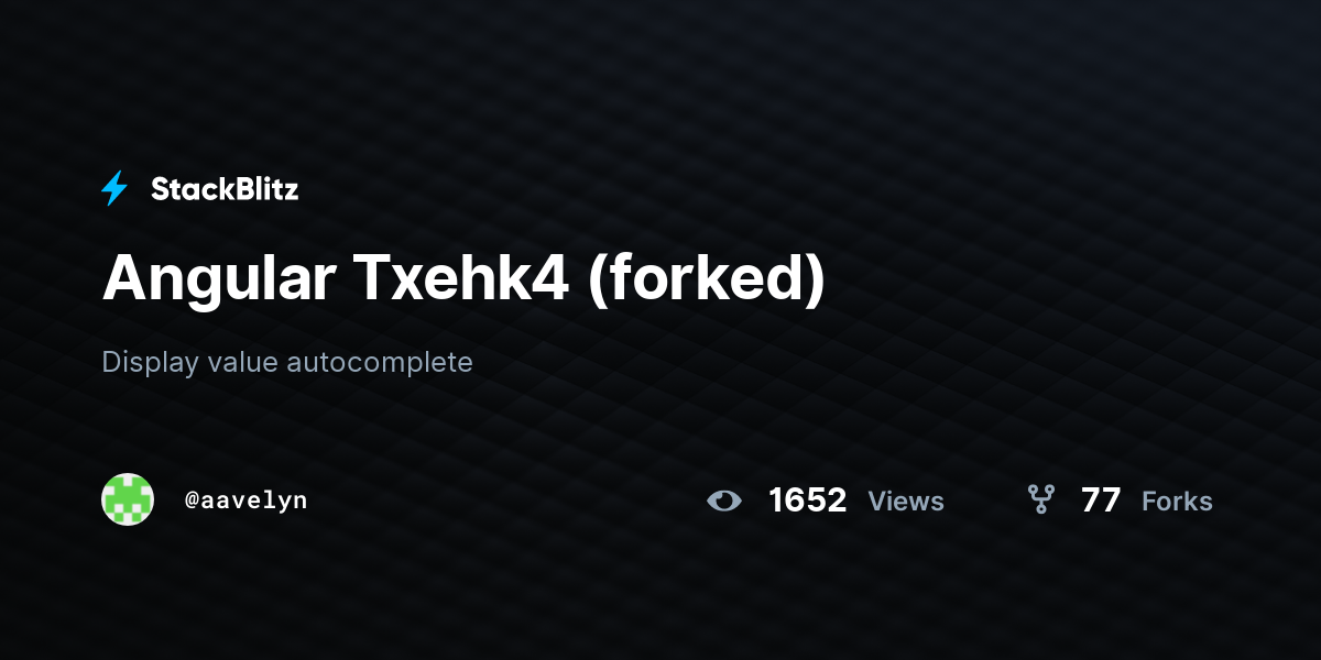 Angular Txehk4 (forked) - StackBlitz Angular Txehk4 (forked) - StackBlitz