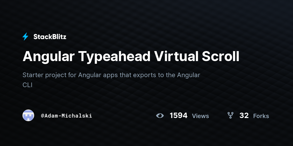 Angular Typeahead Virtual Scroll - StackBlitz