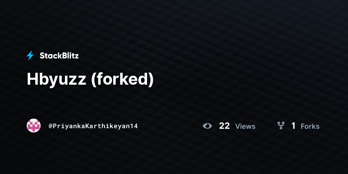 Hbyuzz (forked) - StackBlitz