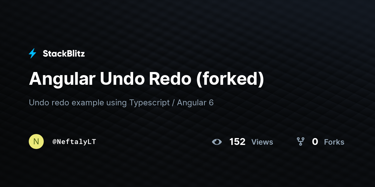 Angular Undo Redo (forked) - StackBlitz Angular Undo Redo (forked) - StackBlitz