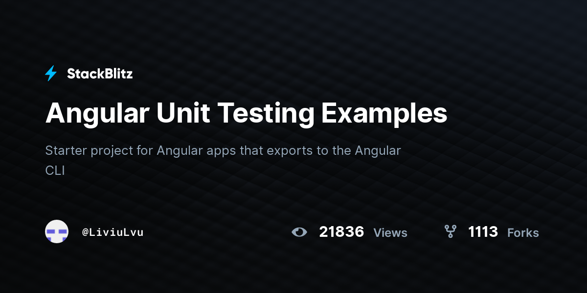 Angular Unit Testing Examples StackBlitz