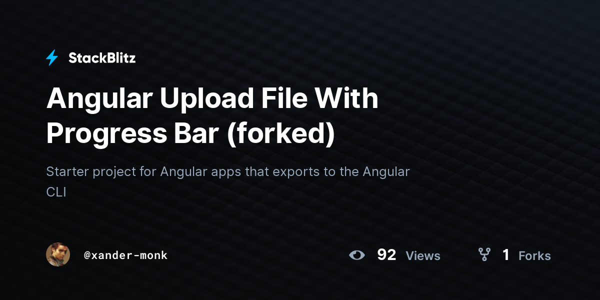 Angular Upload File With Progress Bar (forked) - StackBlitz