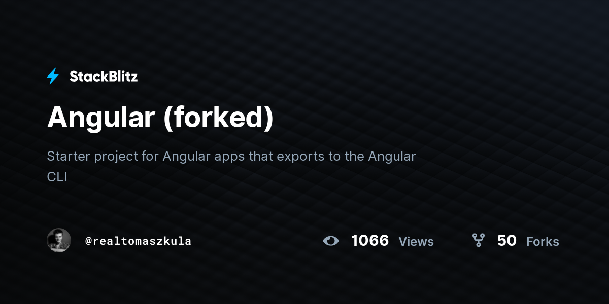 Angular (forked) - StackBlitz