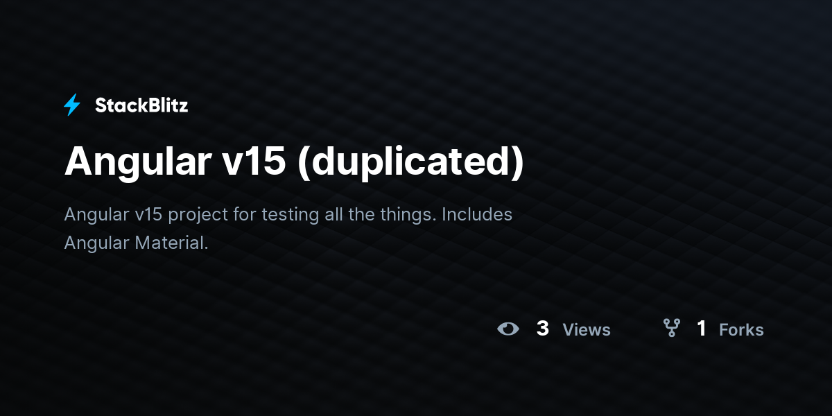 Angular v15 (duplicated) - StackBlitz