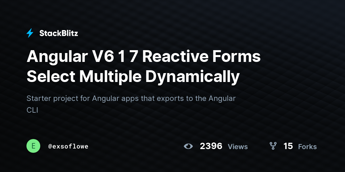 Angular V6 1 7 Reactive Forms Select Multiple Dynamically - StackBlitz