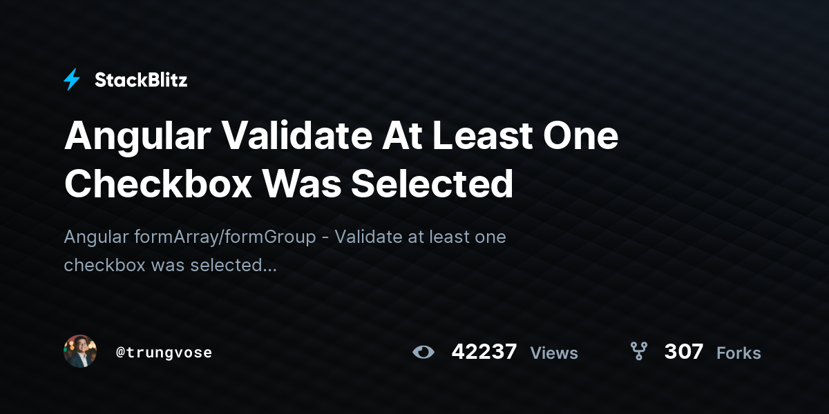 Angular Validate At Least One Checkbox Was Selected Stackblitz