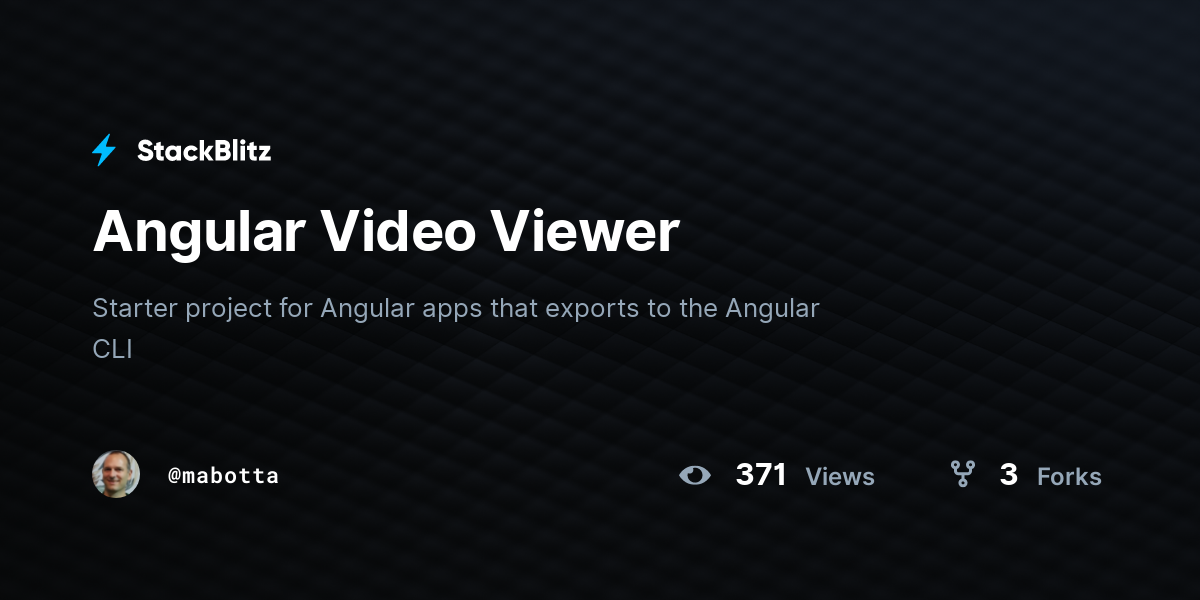 Angular Video Viewer - StackBlitz