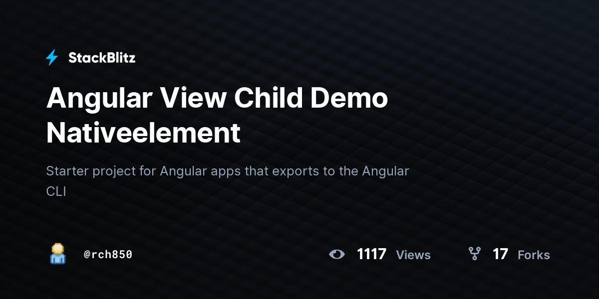 Angular View Child Demo Nativeelement - StackBlitz