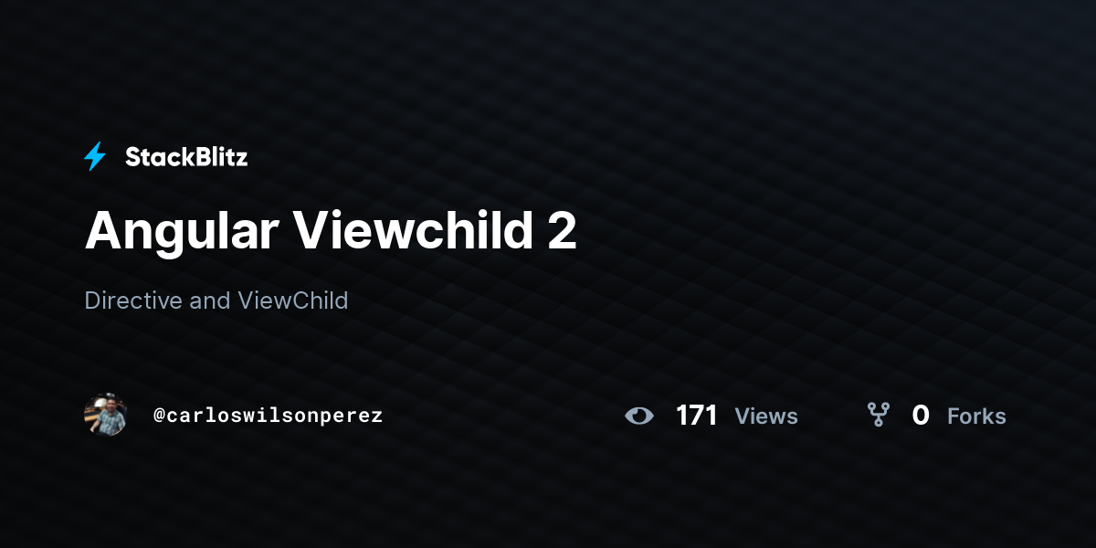 Angular Viewchild 2 - StackBlitz