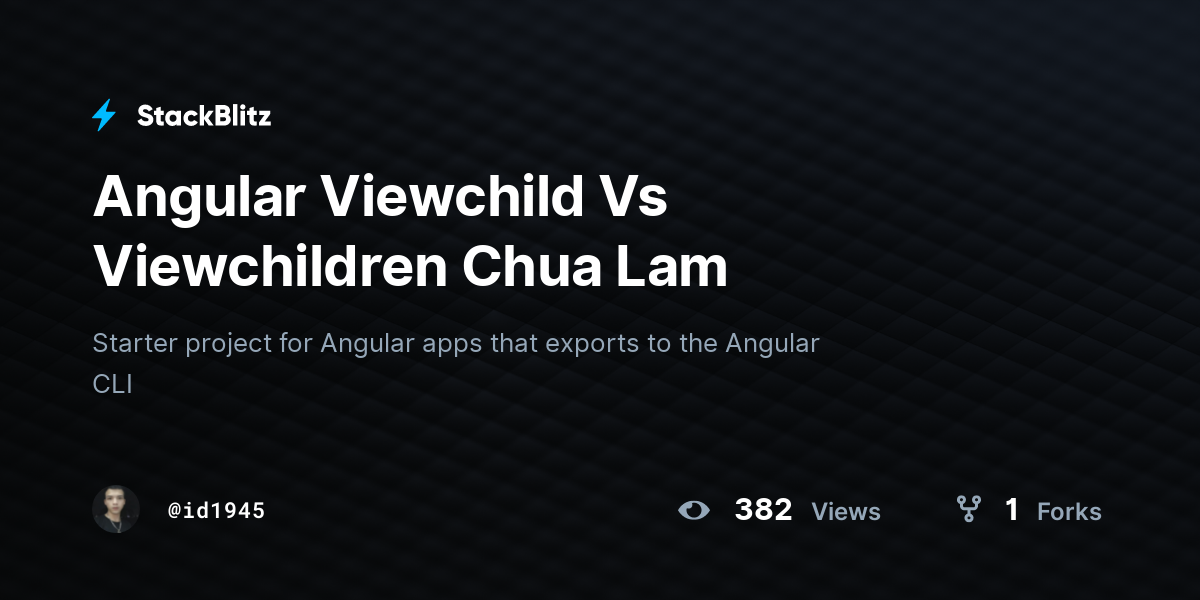 Angular Viewchild Vs Viewchildren Chua Lam - StackBlitz