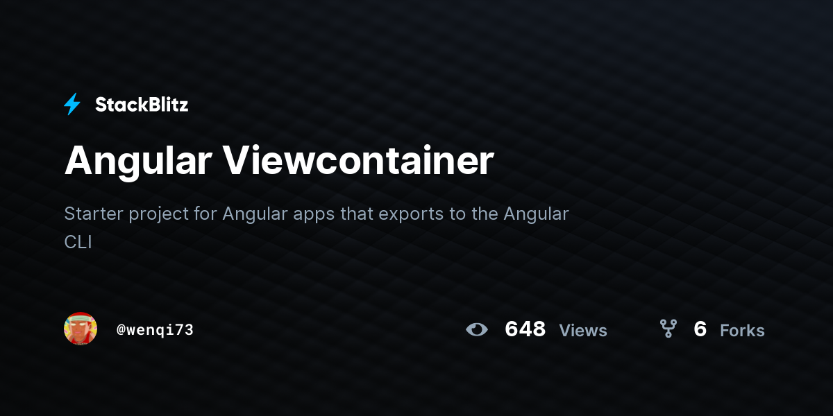 Angular Viewcontainer - StackBlitz Angular Viewcontainer - StackBlitz