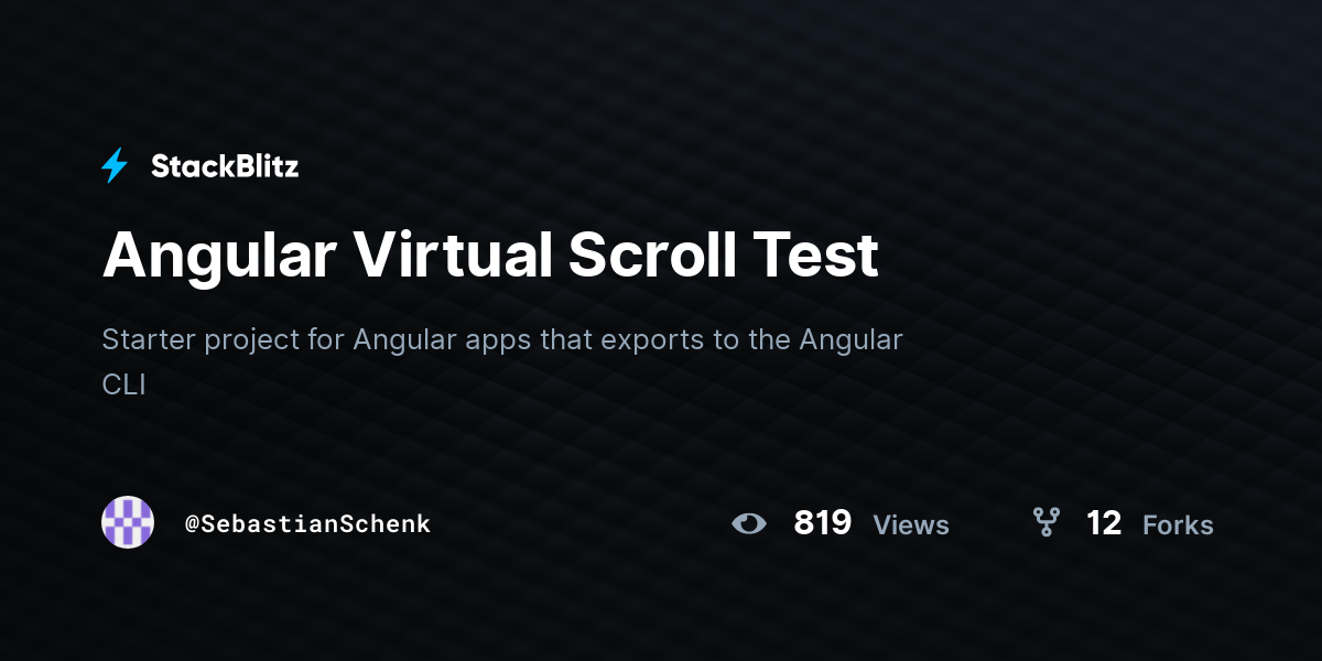 Angular Virtual Scroll Test - StackBlitz
