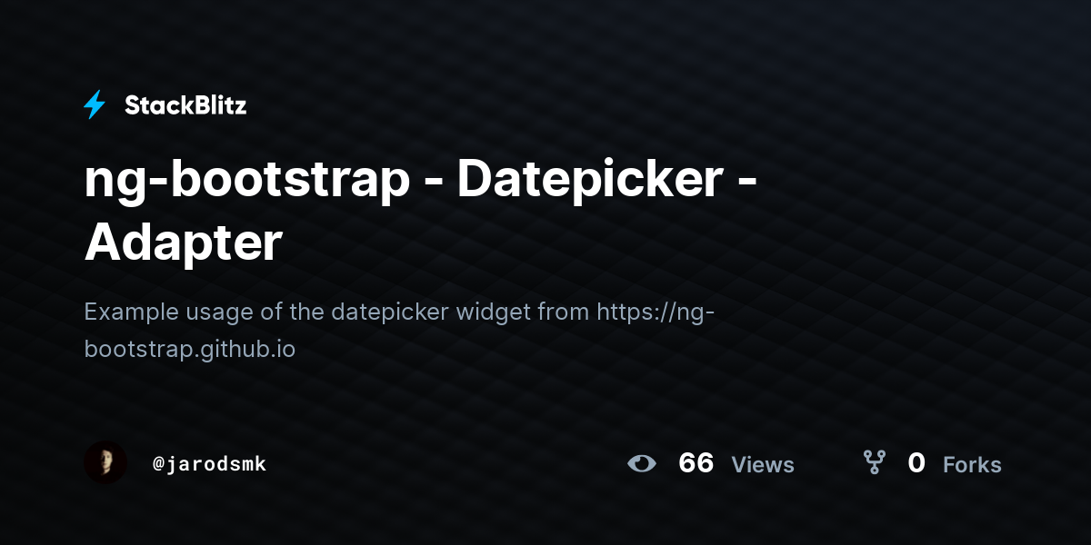 ng-bootstrap - Datepicker - Adapter - StackBlitz