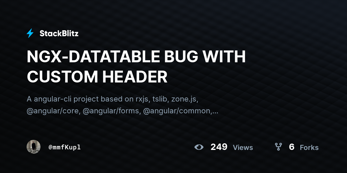 NGX-DATATABLE BUG WITH CUSTOM HEADER - StackBlitz
