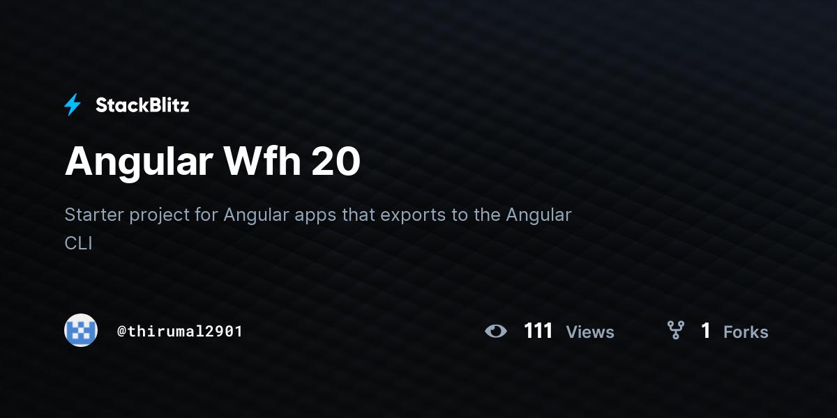 Angular Wfh 20 - StackBlitz