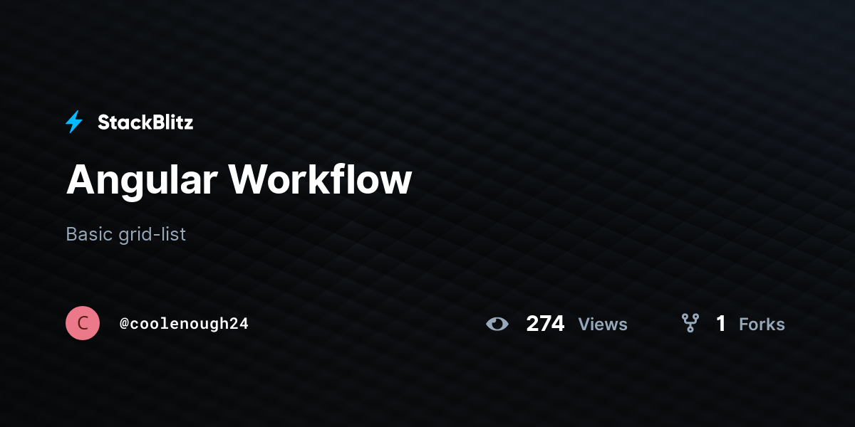 Angular Workflow - StackBlitz