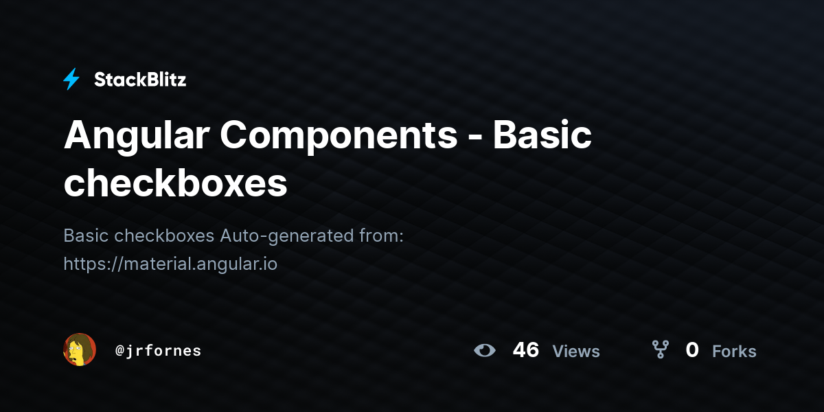Angular Components - Basic checkboxes - StackBlitz Angular Components - Basic checkboxes - StackBlitz