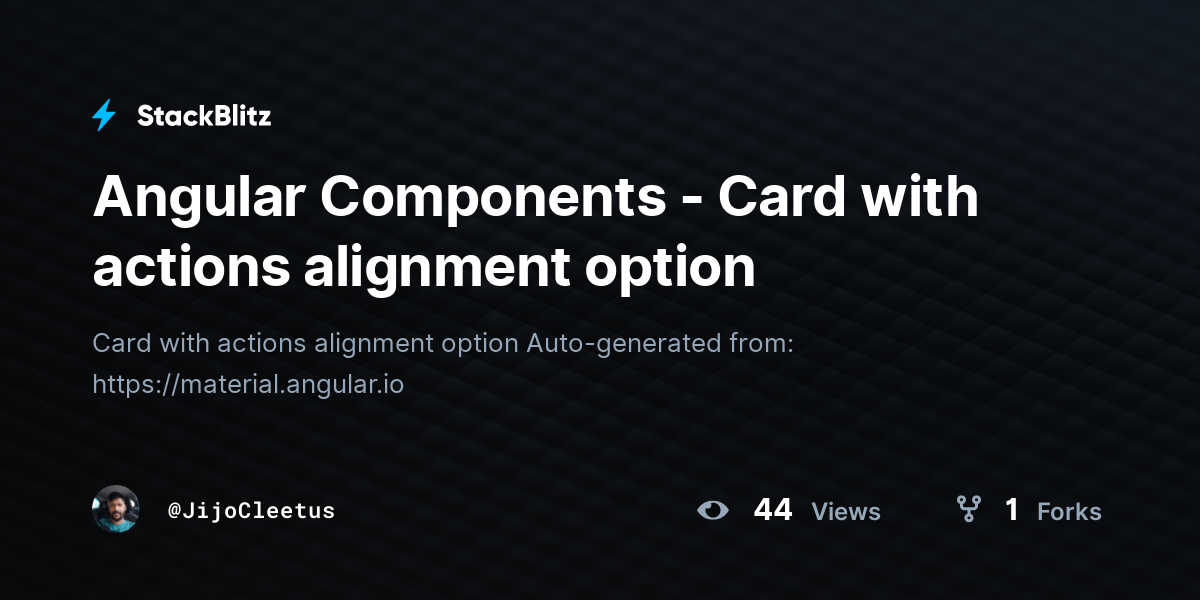 Angular Components Card With Actions Alignment Option Stackblitz