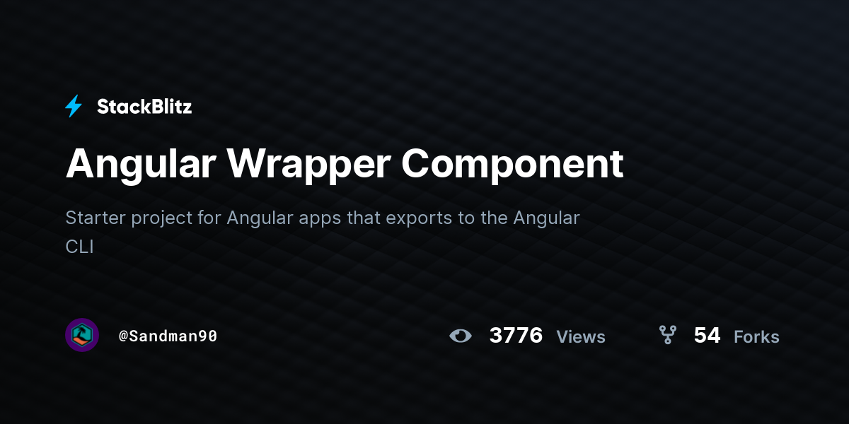 Angular Wrapper Component - StackBlitz