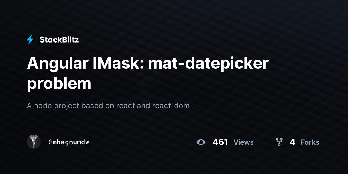 Angular IMask: mat-datepicker problem - StackBlitz Angular IMask: mat-datepicker problem - StackBlitz