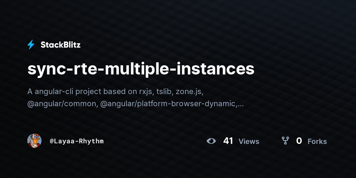 sync-rte-multiple-instances - StackBlitz