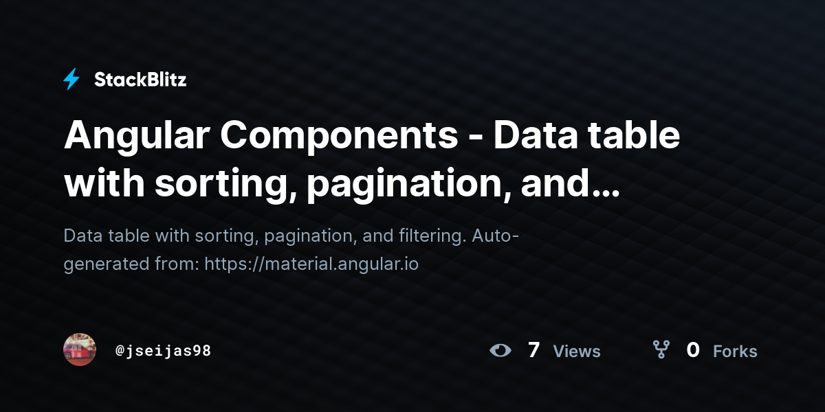 Angular Components - Data table with sorting, pagination, and filtering. - StackBlitz