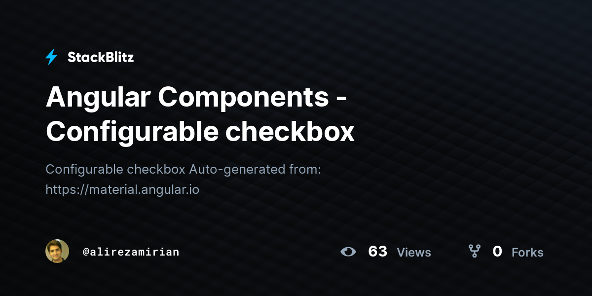 Angular Components - Configurable checkbox - StackBlitz Angular Components - Configurable checkbox - StackBlitz