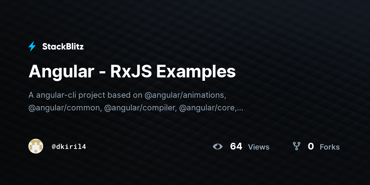 Angular - RxJS Examples - StackBlitz