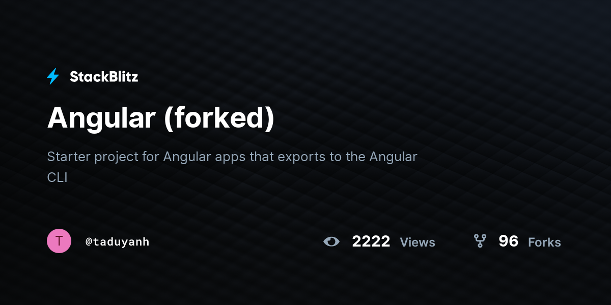 Angular (forked) - StackBlitz