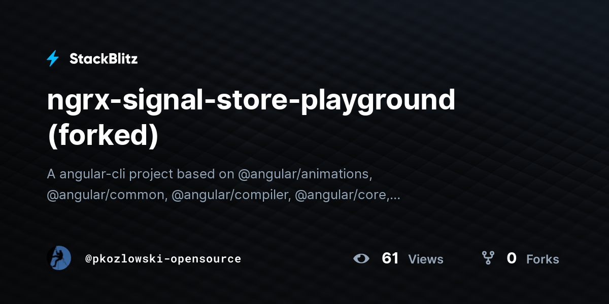 ngrx-signal-store-playground (forked) - StackBlitz ngrx-signal-store-playground (forked) - StackBlitz
