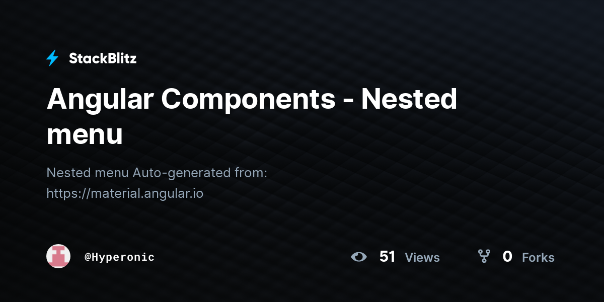 Angular Components - Nested menu - StackBlitz