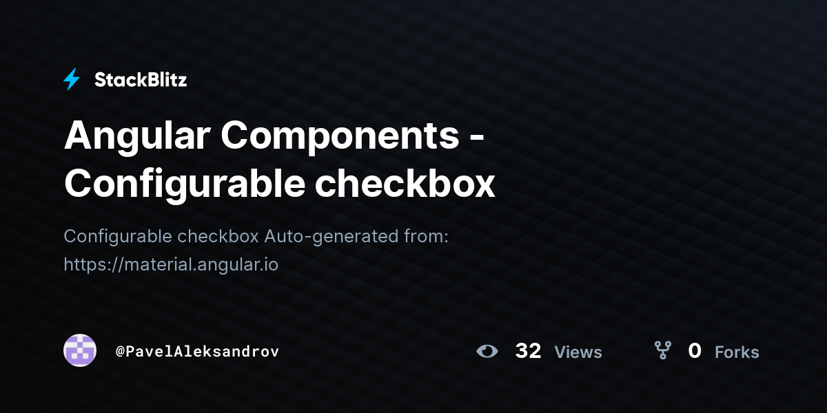 Angular Components - Configurable checkbox - StackBlitz