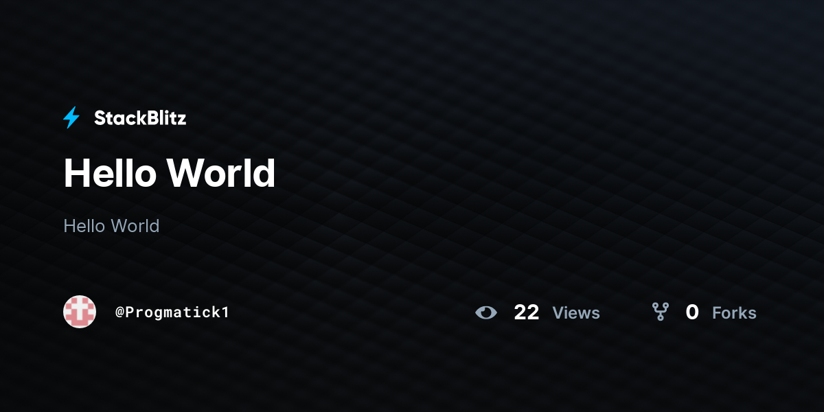 Hello World - StackBlitz