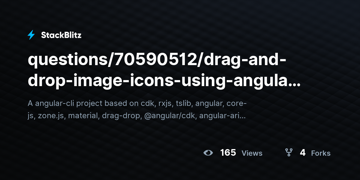 questions/70590512/drag-and-drop-image-icons-using-angular (forked) - StackBlitz