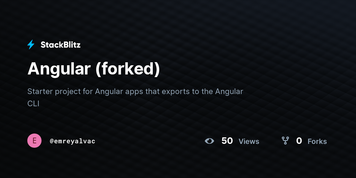 Angular (forked) - StackBlitz Angular (forked) - StackBlitz