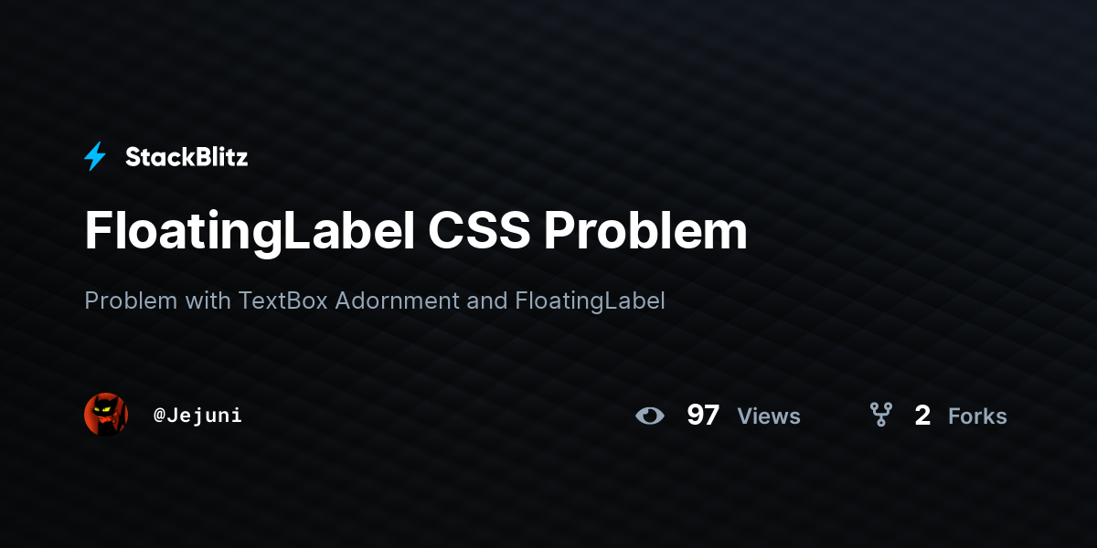 FloatingLabel CSS Problem - StackBlitz FloatingLabel CSS Problem - StackBlitz