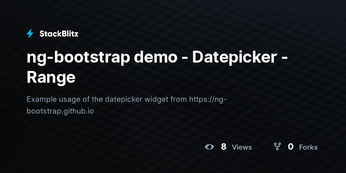ng-bootstrap demo - Datepicker - Range - StackBlitz