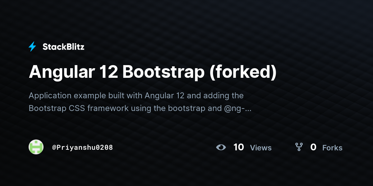 Angular 12 Bootstrap (forked) - StackBlitz