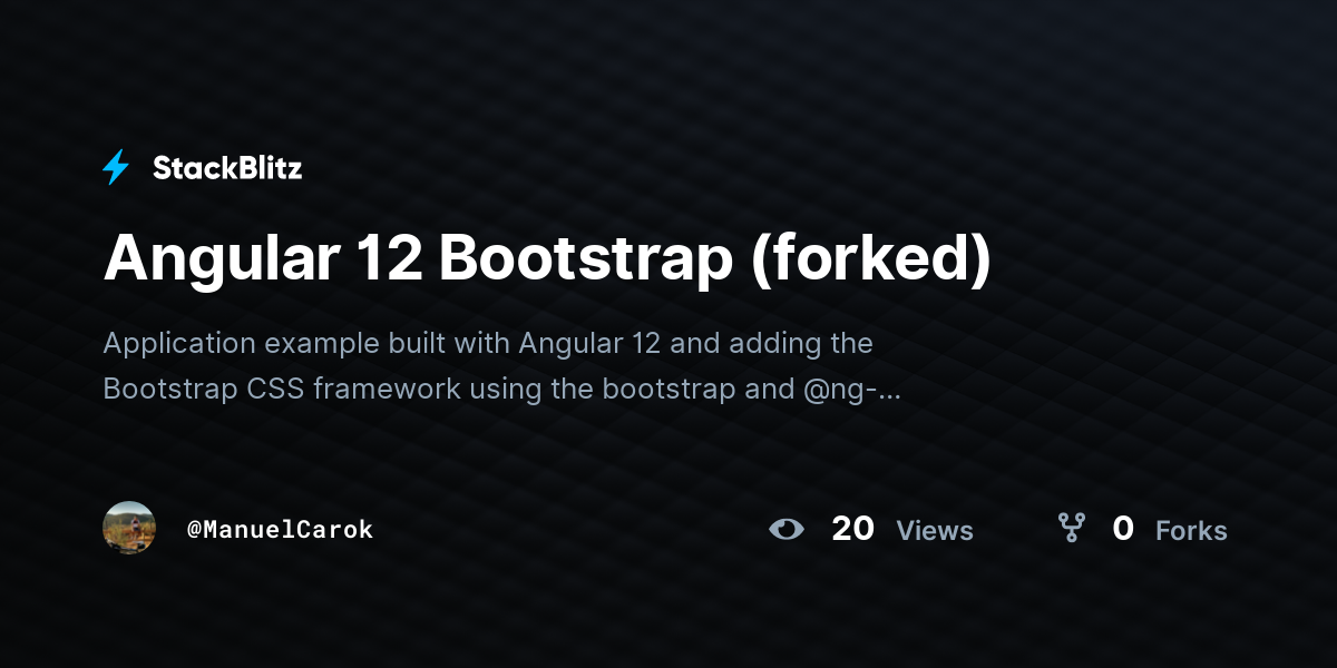 Angular 12 Bootstrap (forked) - StackBlitz