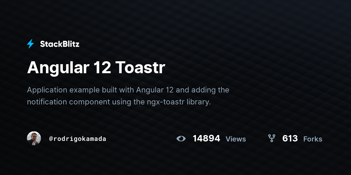 Angular 12 Toastr - StackBlitz Angular 12 Toastr - StackBlitz