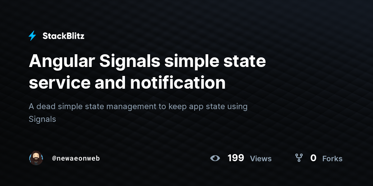 Angular Signals simple state service and notification - StackBlitz