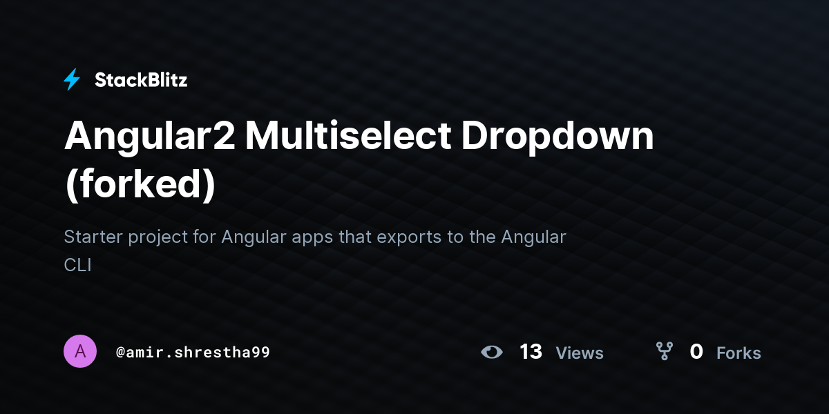 Angular2 Multiselect Dropdown (forked) - StackBlitz